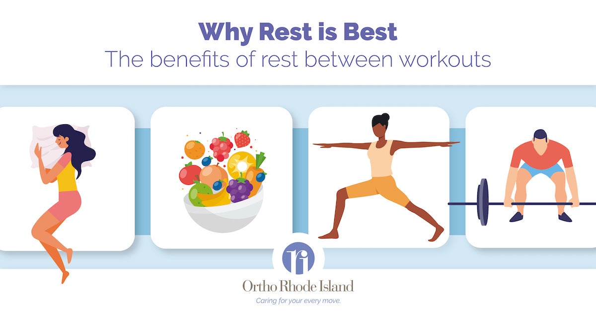 INFOGRAPHIC: Making Rest Part of Your Workout Routine – Ortho Rhode Island